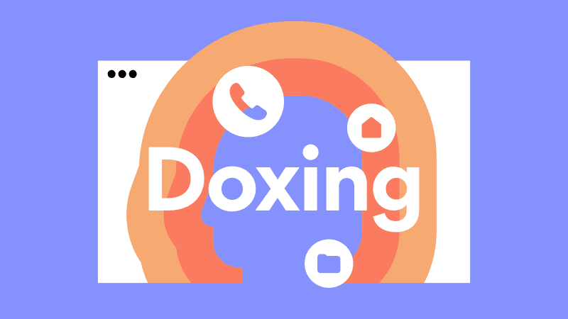 What Is Doxing? How Does It Work? Find Out Now | NordPass