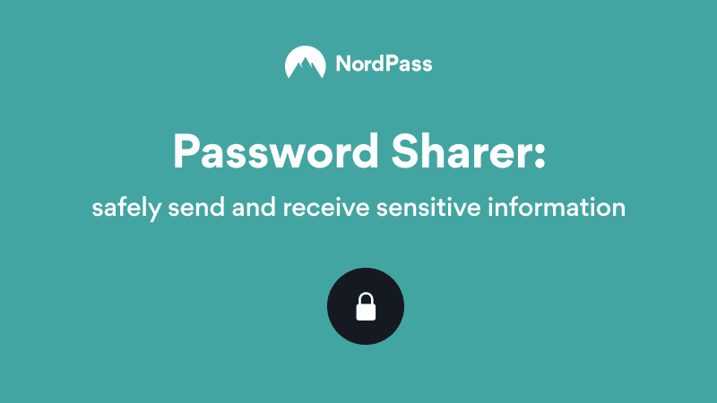 Password Sharer: A Secure Way to Share Passwords | NordPass